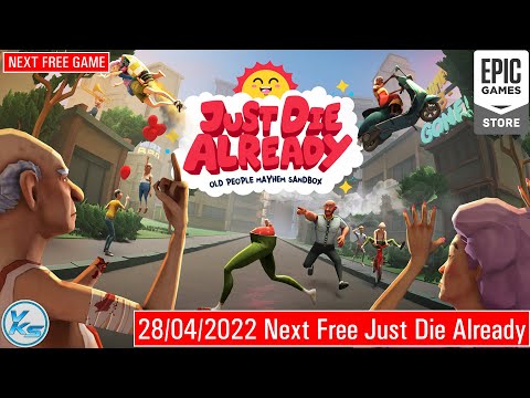 🔥 NEXT EPIC FREE GAME Just Die Already | EPIC FREE GAME Just Die Already