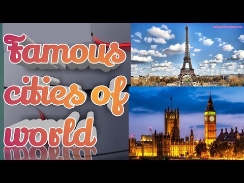 exploring the world's famous cities