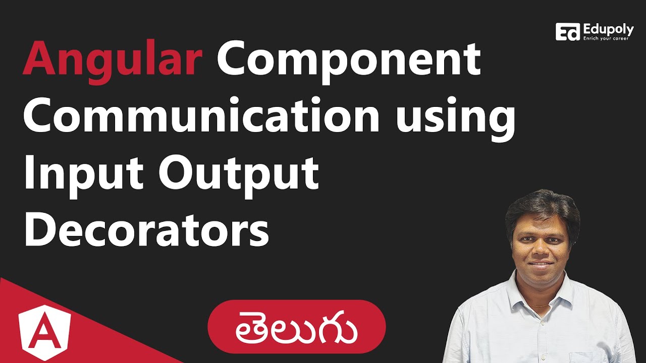 Angular Component Communication using Input Output Decorators