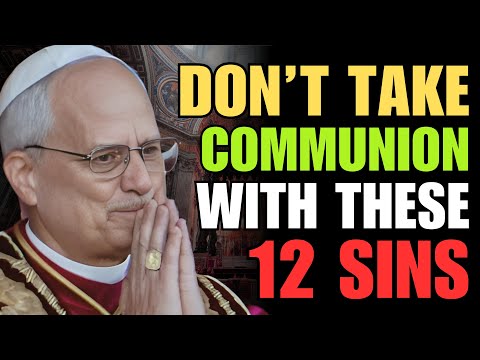 🙏 POPE LEO XIV EXPOSES THE 12 SINS THAT DEMAND IMMEDIATE CONFESSION