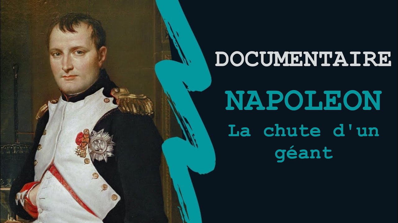 Documentaire - Napoleon -  La chute d'un géant - VF