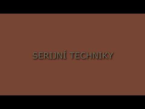 Serijní techniky - výklad