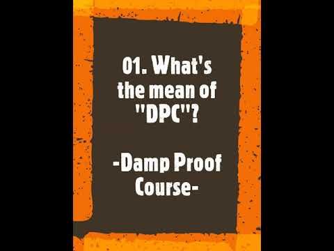 What is the mean of DPC | Basic Civil Engineering Knowledge 2