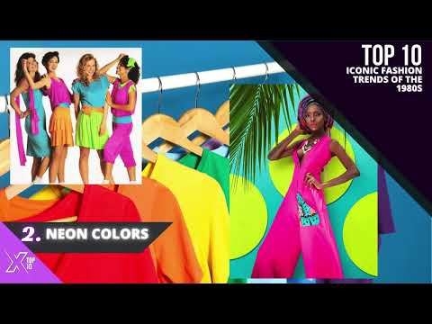 Top 10 Iconic fashion trends of the 1980's