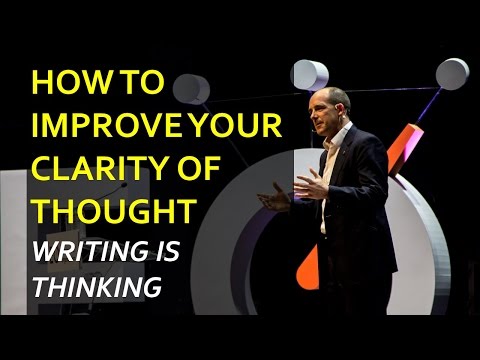 How to Improve your Clarity of Thought – Moving People to Action