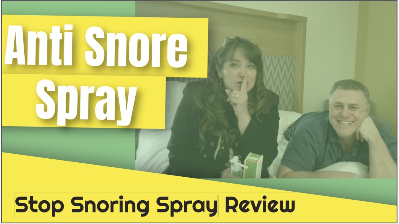 Snore Solutions Anti Snoring Relief Spray Review