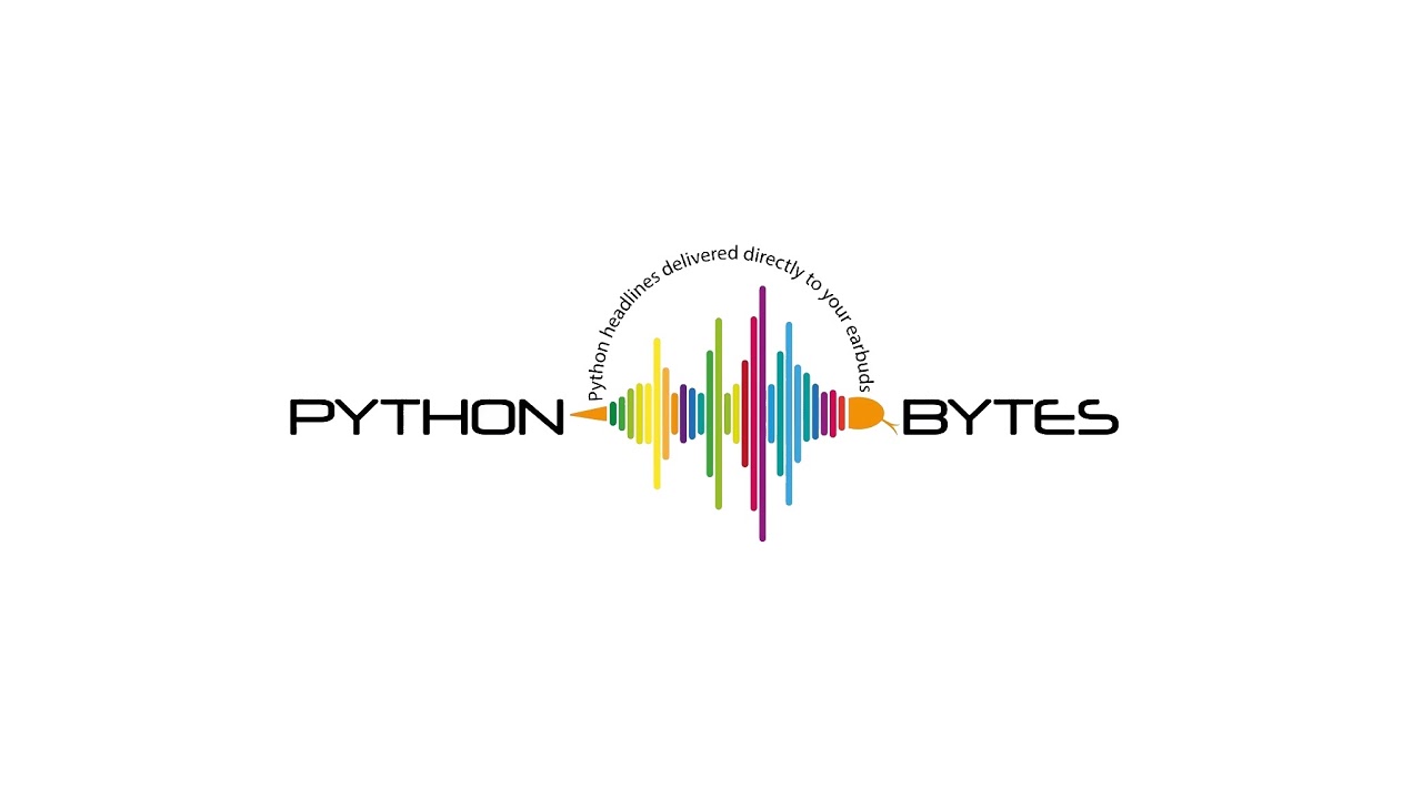 Python Bytes 476 Live Stream