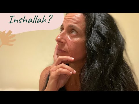 What is the meaning of Inshallah? Qual o significado de Inshallah?
