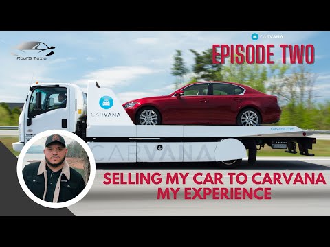 Selling My Car to Carvana My Experience