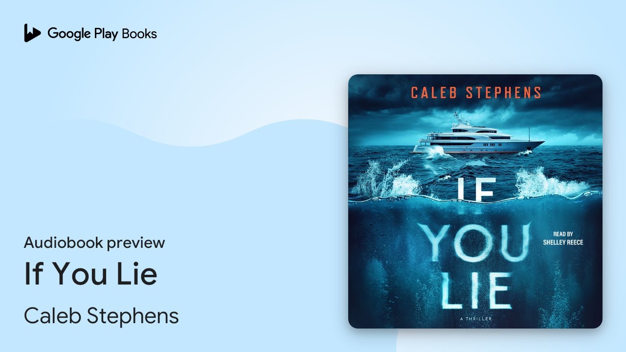 If You Lie by Caleb Stephens · Audiobook preview