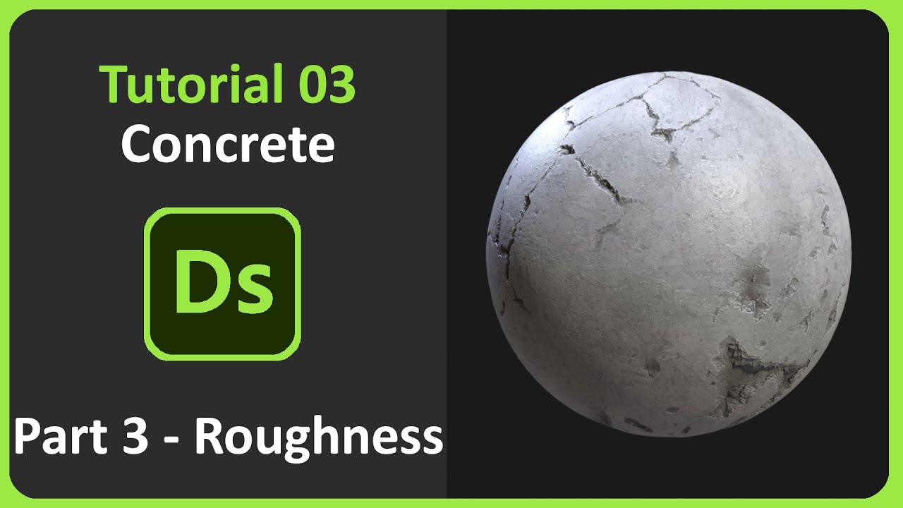 Substance Designer | Tutorial 03 - Concrete | Part 3 - Roughness