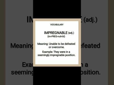 #shorts vocabulary | IMPREGNABLE