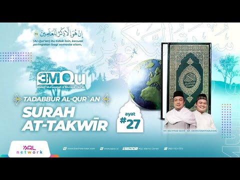 Tadabbur QS. At-Takwir ayat 27 | Kajian 3MQU