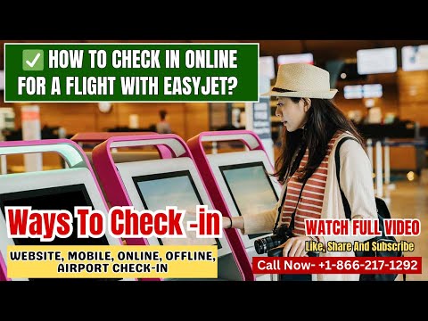 How To Check in For Easyjet Flight (2024) || Ways To Check-in Steps-by-Steps Guide