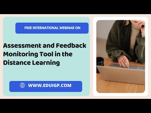 Assessment and Feedback Monitoring Tool in the Distance Learning