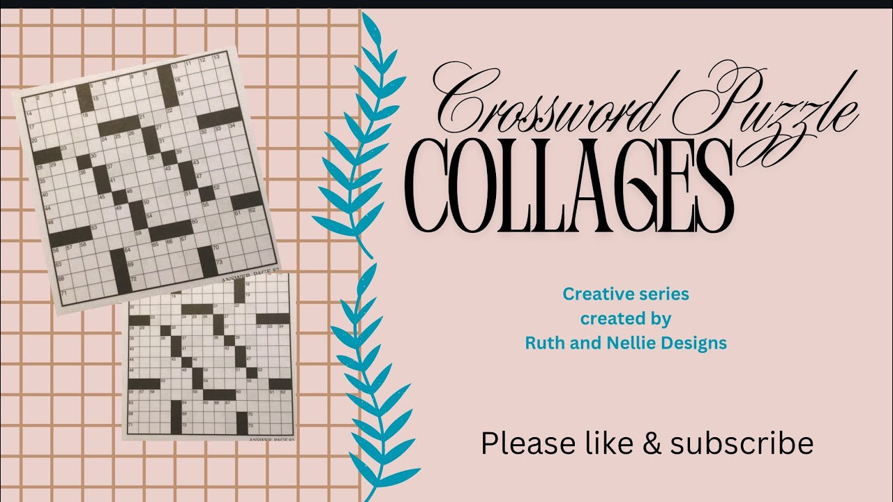 Crossword Puzzle Collaging | #23