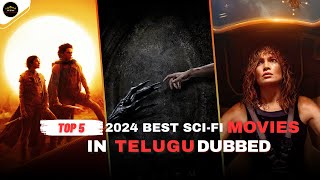 Top 5 Best Sci-Fi Movies of 2024 | Telugu Dubbed | Must Watch on Netflix & Hotstar! |#movie #telugu