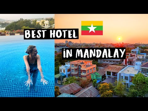 🇲🇲 Best Hotel in Mandalay Myanmar | Kyauktawgyi Pagoda