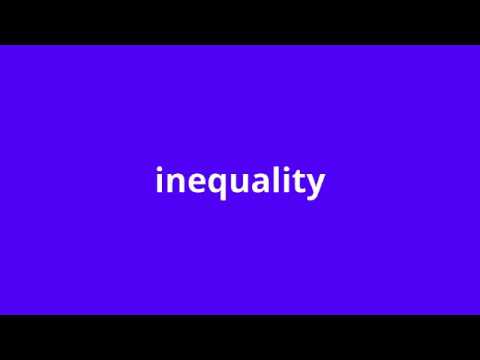 what is the meaning of inequality.