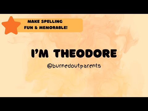 Sing Along with Theodore! @BurnedOutParentsCustom Name Song for Kids | Fun & Memorable Way to Spell