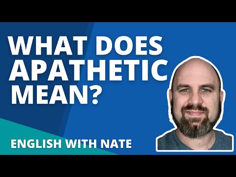 What does apathetic mean? Pronounce Apathetic (Learn English With Nate)