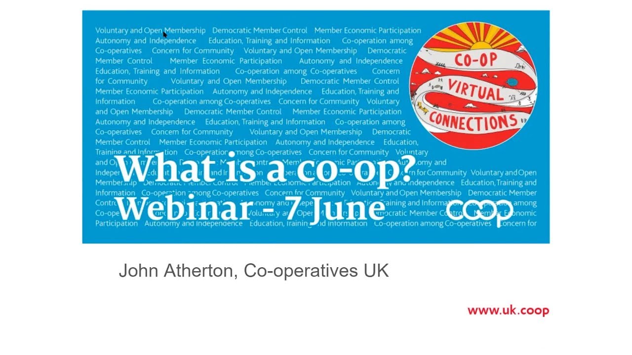 What is a Co-op? [webinar] | Co-operatives UK