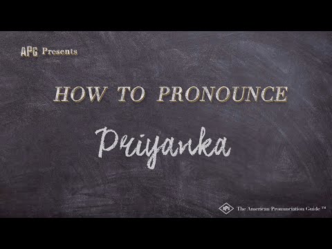 How to Pronounce Priyanka (Real Life Examples!)