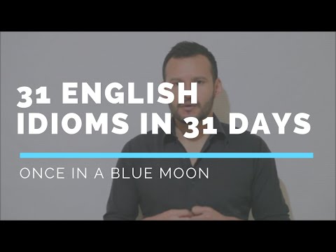 Once in a Blue Moon (English Idiom Meaning)