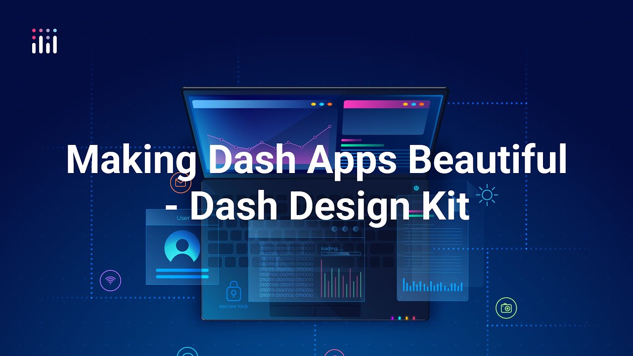 Making Dash Apps Beautiful - Dash Design Kit