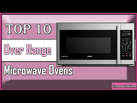 β
10 Best EXCELLENT Over the Range Microwave Ovens - Safe and Easy to Use!