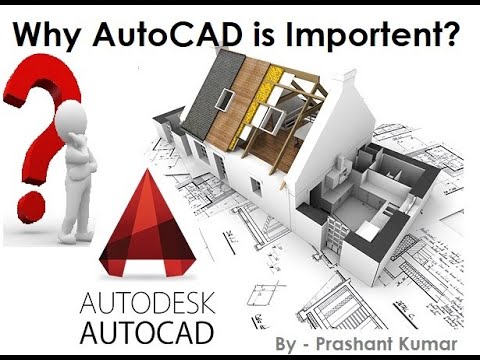 Why AutoCAD is Important (In Hindi)? What is the use of AutoCAD for Engineer's.