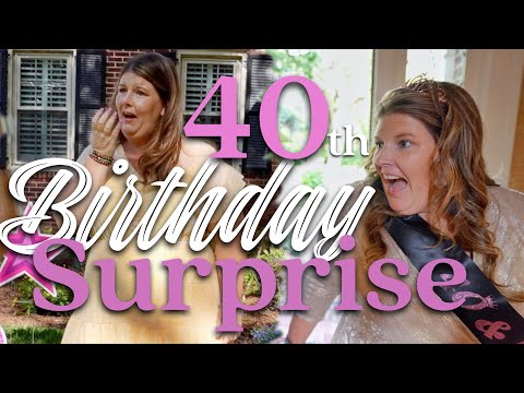 BIG Birthday Surprise For Mom's 40th