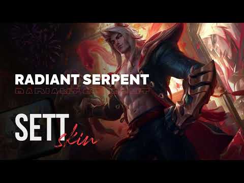 Radiant Serpent Sett skins
