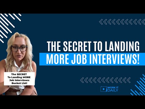 The SECRET To Landing Job Interviews: Bucket List!