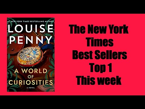 (Book Review) Mystery, A World of Curiosities, by Louise Penny, the top fiction bestseller