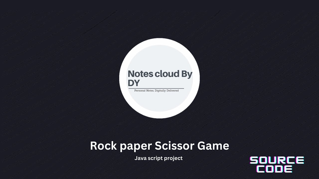 Rock Paper Scissors Game in JavaScript with Source code | JavaScript Project Tutorial