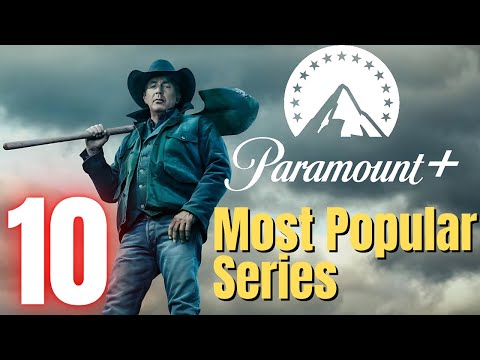 Top 10 Most Watched Series on Paramount+ | Top 10 paramount movies | Top 10 Tv Series | Paramount+