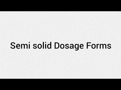 Semi solid dosage forms (Definitions, advantages, disadvantages and classifications)