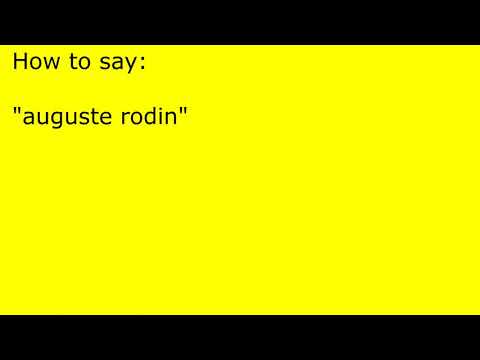 How to pronounce auguste rodin