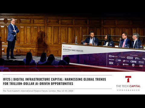 IFF25 | Digital Infrastructure Capital: Trillion-Dollar AI-Driven Opportunities | The Tech Capital