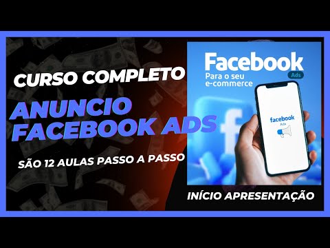 Curso facebook ads [2023] - Início Apresentação, Curso gratuito