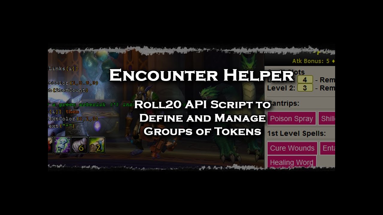 Roll20 API Script - Encounter Helper