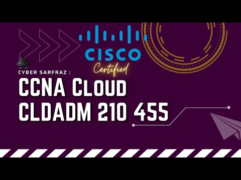 Lesson 6 Cloud Infrastructure Components :- CCNA Cloud CLDADM 210-455