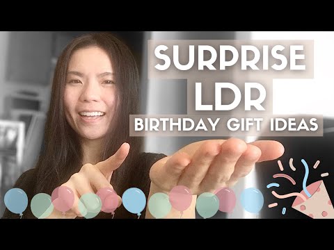 7 SURPRISE BIRTHDAY GIFT IDEAS FOR LONG DISTANCE RELATIONSHIPS | Ways to surprise your LDR bf or gf!