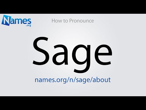 How to Pronounce Sage