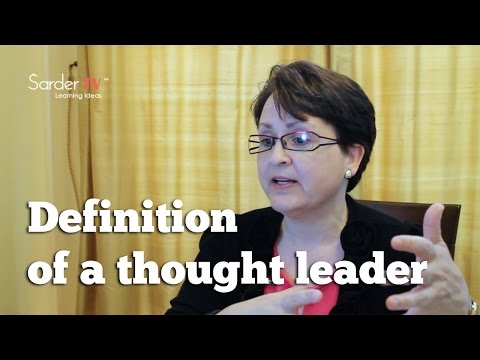 What is your definition of a thought leader? by Denise Brosseau, Author