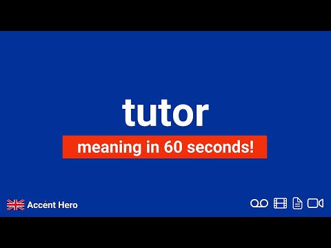 TUTOR - Meaning and Pronunciation