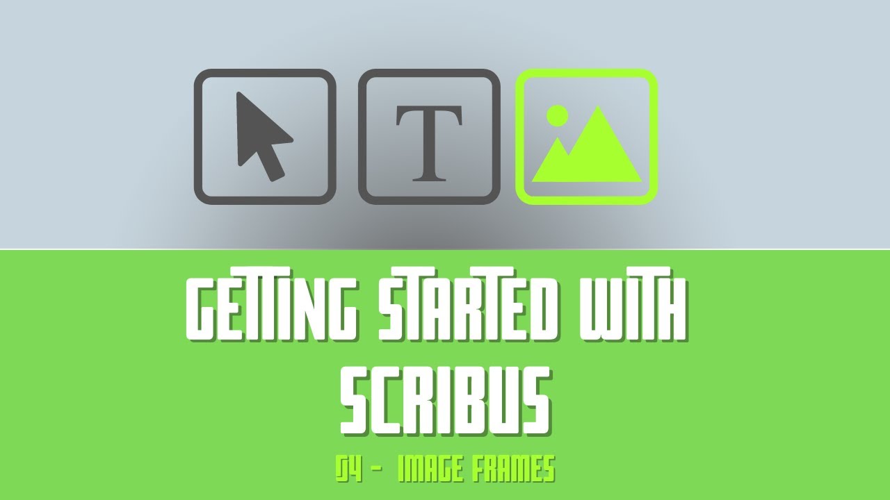 Getting Started with Scribus: 04 - Image Frames