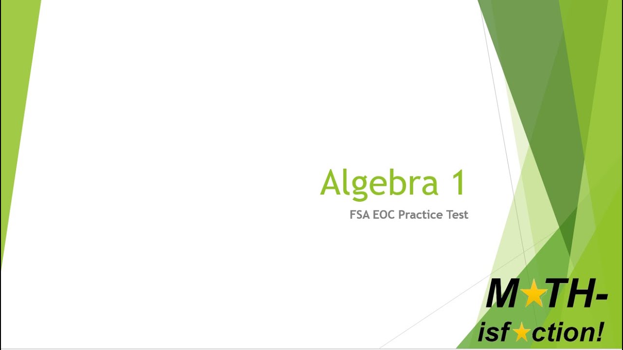 Algebra 1 FSA EOC Practice Test