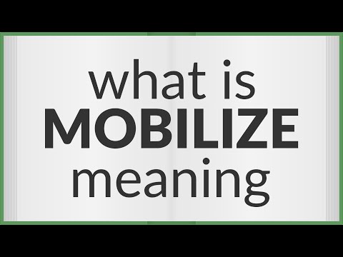 Mobilize | meaning of Mobilize